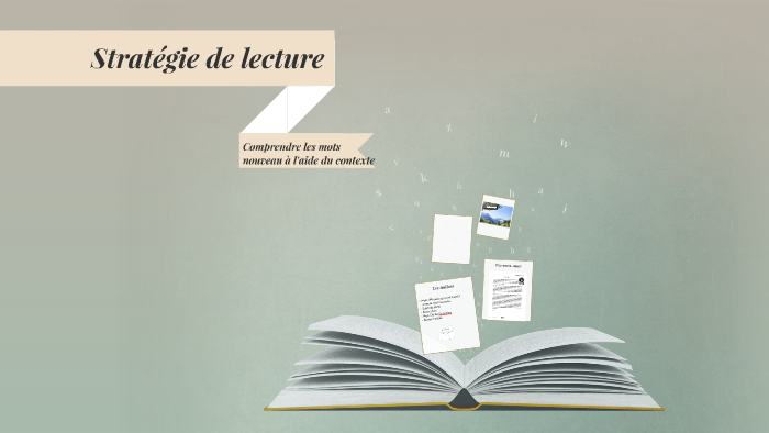 Stratégie de lecture_Comprendre les mots by Valérie Mailloux-Root on Prezi