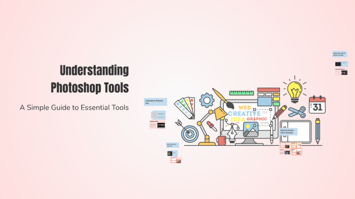 Understanding Photoshop Tools by NABILA ISLAM on Prezi
