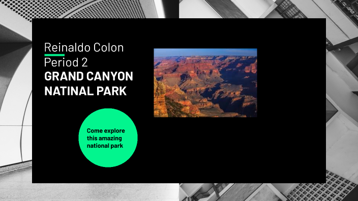 National Parks slides by Reinaldo Colon on Prezi