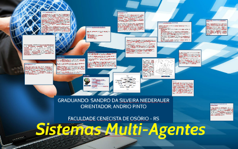 Sistemas Multi-Agentes by Sandro Niederauer on Prezi