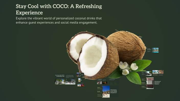 Stay Cool with COCO: A Refreshing Experience by Michael Lahoud on Prezi