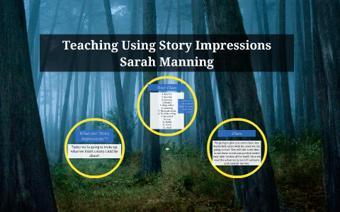 Teaching Using Story Impressions by Ms. Manning on Prezi