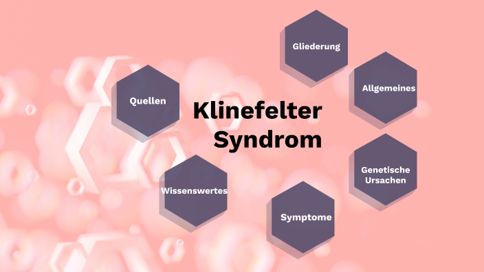 Klinefelter Syndrom by Nils Roloff on Prezi