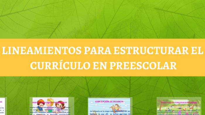LINEAMIENTOS PARA ESTRUCTURAR EL CURRICULO EN PREESCOLAR by Lina ...