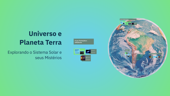 Universo e Planeta Terra by Alessandro Soares Bernardes on Prezi