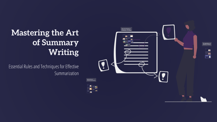 Mastering the Art of Summary Writing by Mohammad Shaahid on Prezi
