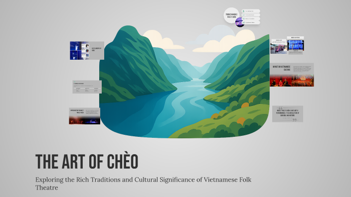 The Art of Chèo by My Thảo on Prezi