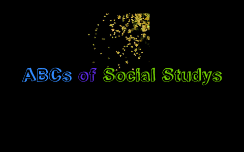 ABC Social Studies by elizabeth luna on Prezi