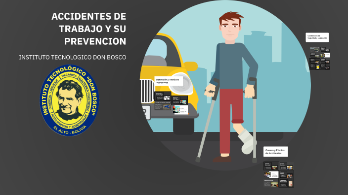 ACCIDENTES DE TRABAJO Y SU PREVENCION by Luis Iver Ramirez Mendoza on Prezi