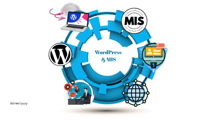 Sistemas de Información (MIS) y WordPress by Ever joel Vasquez oliva on ...