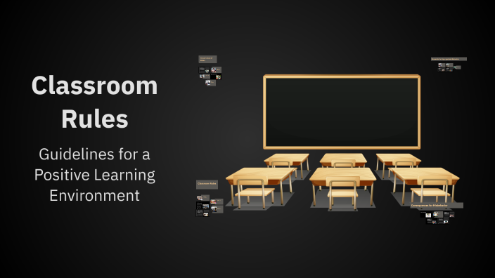 Classroom Rules by Gavin on Prezi
