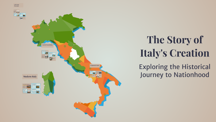 The Story of Italy's Creation by matei ionita on Prezi