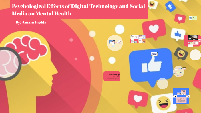 Psychological Effects of Digital Technology and Social Media on Mental ...