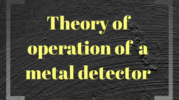 METAL DETECTOR Training by 영수 김 on Prezi