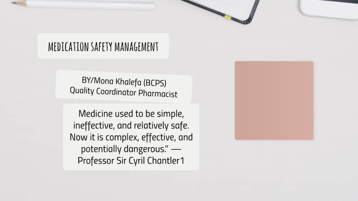Medication Safety Management by mona mohiyee on Prezi