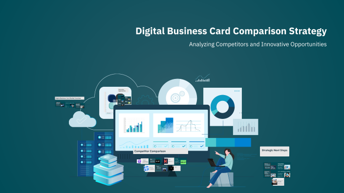 Digital Business Card Comparison Strategy by Sarunisha Mithulan on Prezi