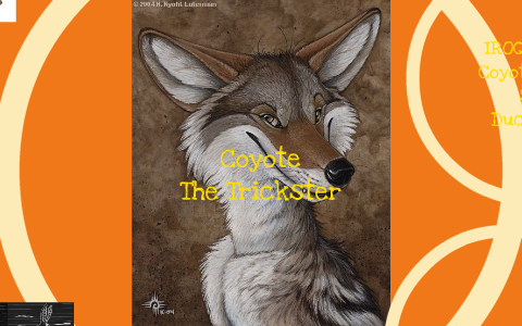 Coyote Trickster by Alex Brunson on Prezi