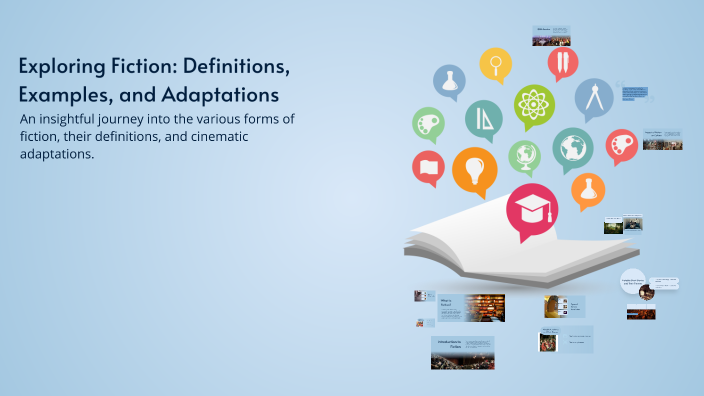 Exploring Fiction: Definitions, Examples, and Adaptations by Abigail ...