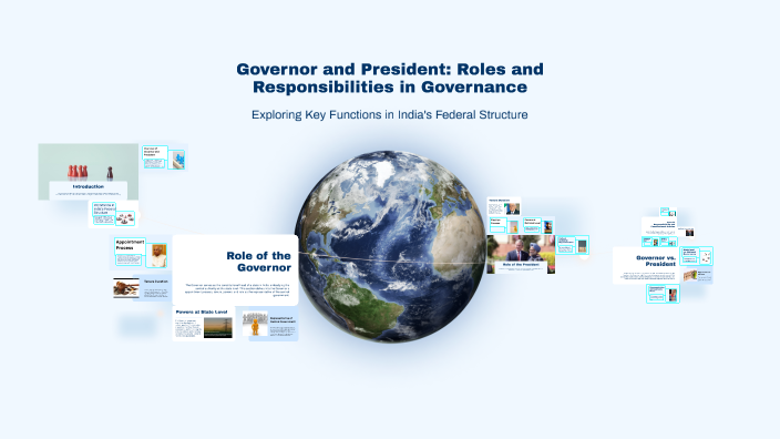 Governor and President: Roles and Responsibilities in Governance by ...