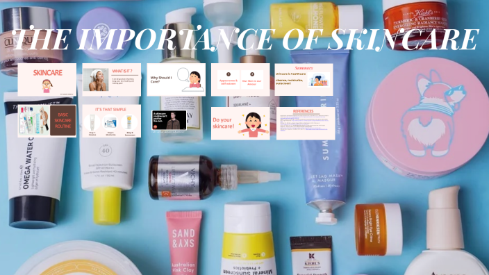 THE IMPORTANCE OF SKINCARE by ramatu ibrahim on Prezi