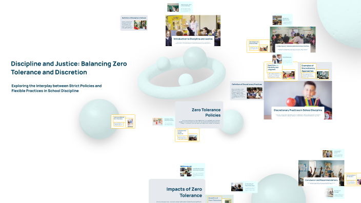 Discipline and Justice: Balancing Zero Tolerance and Discretion by ...