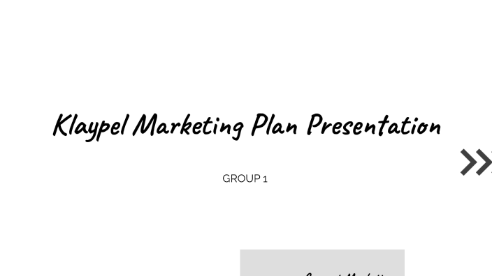 Klaypel Marketing Plan Presentation by Ethan A on Prezi