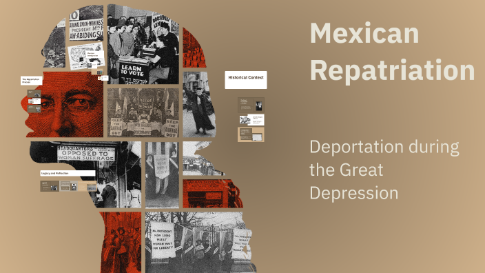 Mexican Repatriation by Brenda Gilman on Prezi