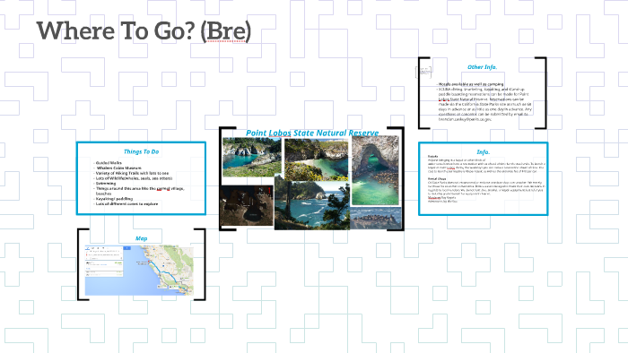 Where To Go? (Bre) by Breanna Rocha on Prezi