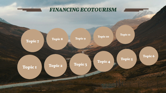 FINANCING ECOTOURISM by Sarmiento, Rhea Kelly Shena L. on Prezi