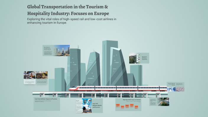 Global Transportation in the Tourism & Hospitality Industry: Focuses on ...
