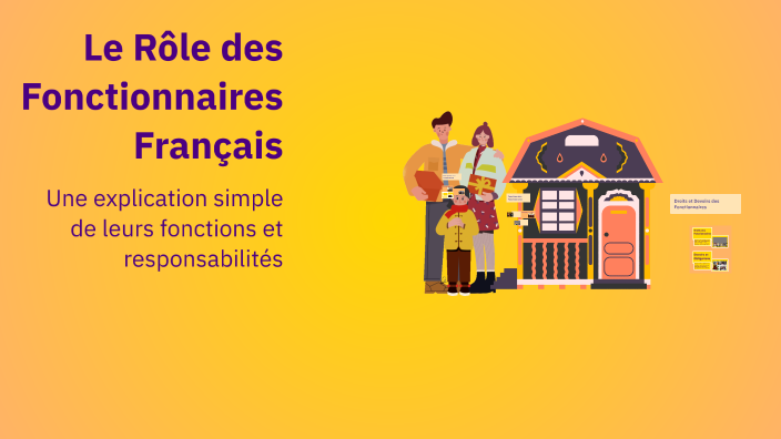 Le Rôle des Fonctionnaires Français by Amanda Reinsjö on Prezi
