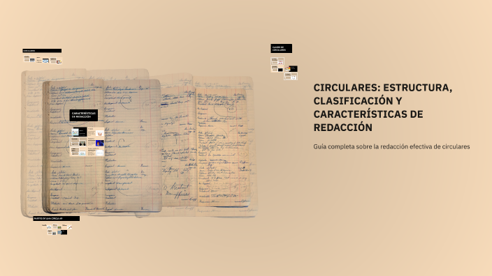CIRCULARES: ESTRUCTURA, CLASIFICACIÓN Y CARACTERÍSTICAS DE REDACCIÓN by ...