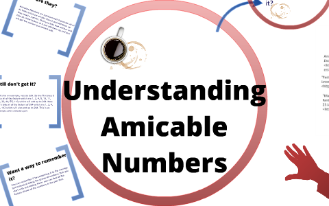 Amicable Numbers by Lisa Baronio on Prezi