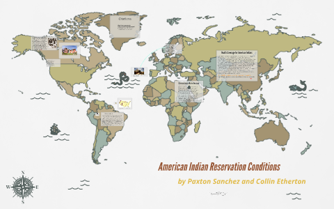 American Indian Reservation Conditions by collin etherton on Prezi