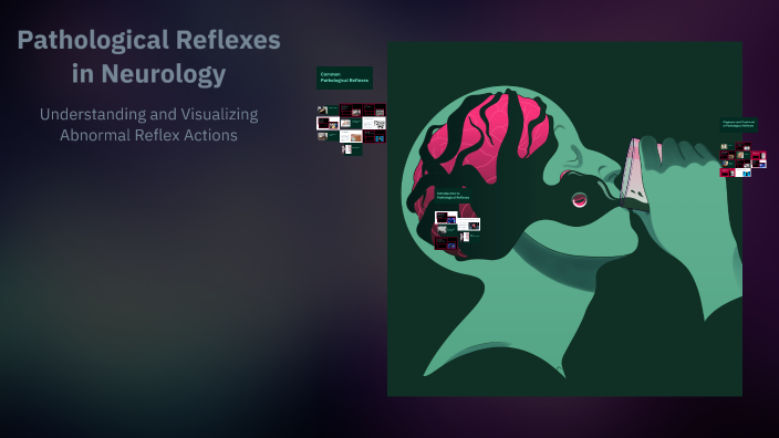 Pathological Reflexes in Neurology by Jitta Harshavardini on Prezi