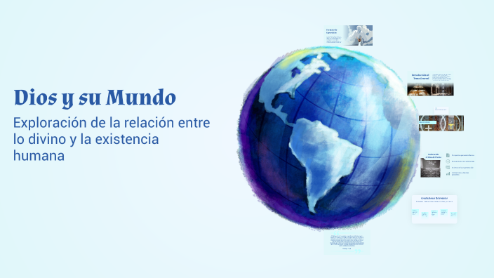 Dios y su Mundo by JOSUE PARI on Prezi