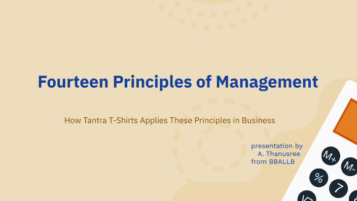 Fourteen Principles of Management by Thanu Sri on Prezi