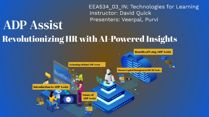 ADP Assist by Veerpal Kaur on Prezi