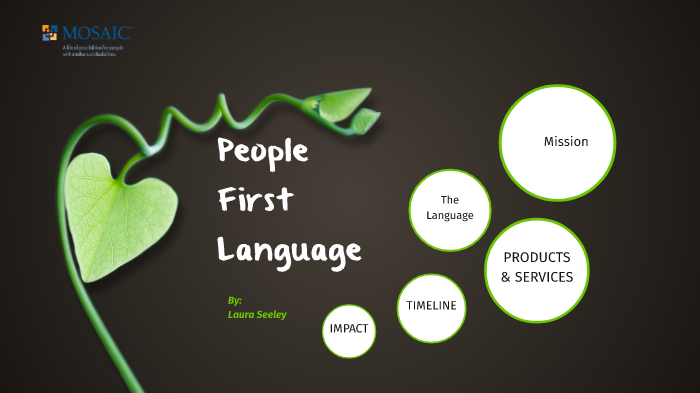 People First Language by Laura Seeley on Prezi