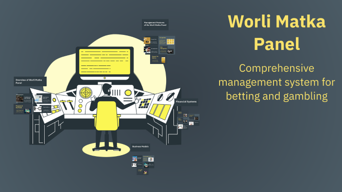 Worli Matka Panel by Hardik Joshi on Prezi