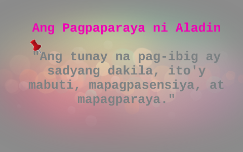 Ang Pagpaparaya ni Aladin by Lyndee Borja on Prezi