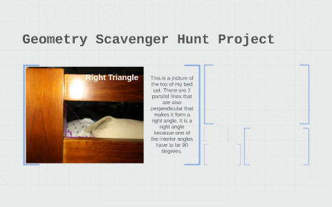 Geometry Scavenger Hunt Project by Claudia La on Prezi