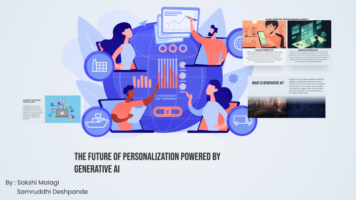 The Future of Personalization Powered by Generative AI by SAKSHI MALAGI ...