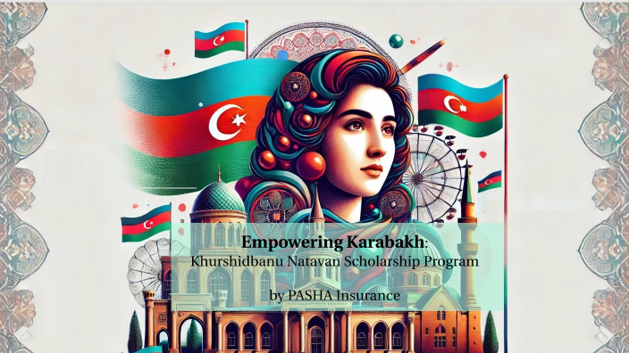 Empowering Karabakh: The Khurshidbanu Natavan Scholarship Program by ...