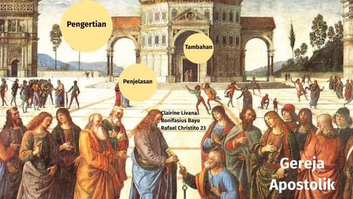 GEREJA APOSTOLIK by tito bot on Prezi