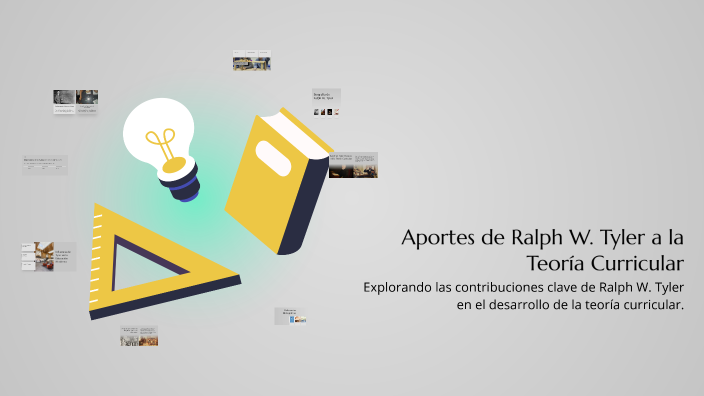 Aportes de Ralph W. Tyler a la Teoría Curricular by Jeferson Jaramillo ...