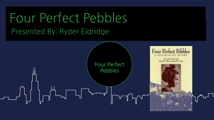 Four Perfect Pebbles by Ryder Eldridge on Prezi