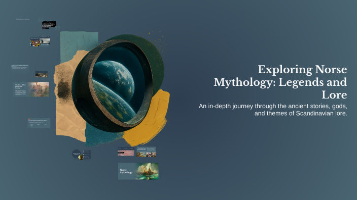 Exploring Norse Mythology: Legends and Lore by Gervin Lisama on Prezi