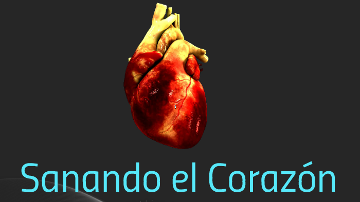 Sanando el Corazón by Eddie Aguirre on Prezi