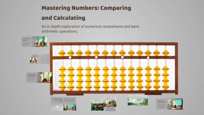 Mastering Numbers: Comparing and Calculating by Sarah Westney on Prezi